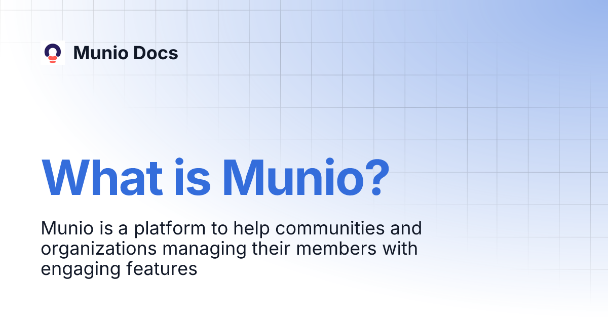 What is Munio? | Munio Docs